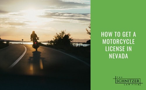 How to Get a Motorcycle License in Nevada - The Schnitzer Law Firm